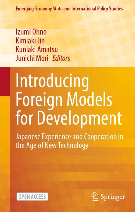 Introducing Foreign Models for Development: Japanese Experience and ...