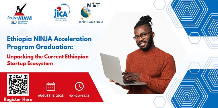 August 15, 2023[Online Seminar] Ethiopia NINJA Acceleration Program ...